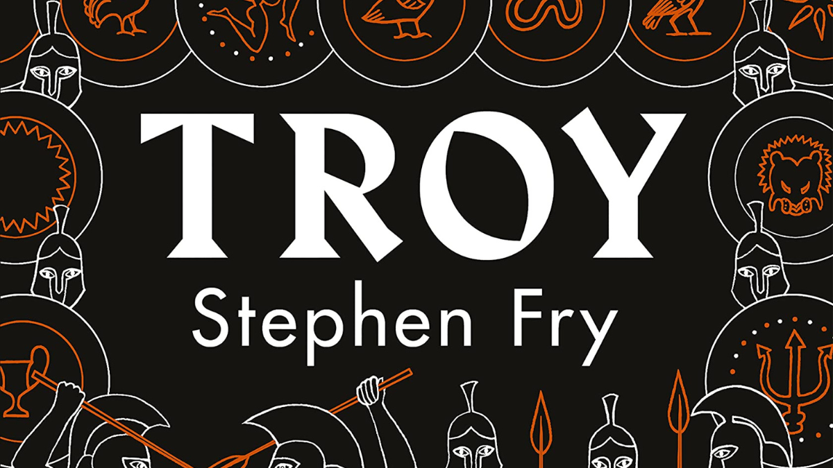My Thoughts on “Troy” by Stephen Fry – Sweeney's Blogs